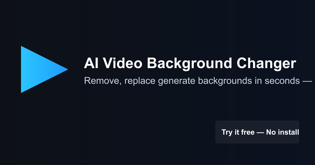 AI Video Background Changer Online – Remove & Replace Background Online